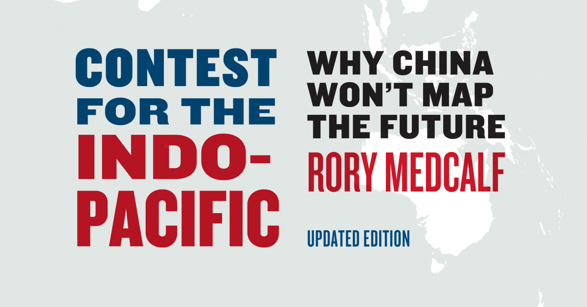 Contest for the Indo-Pacific by Rory Medcalf | Black Inc.