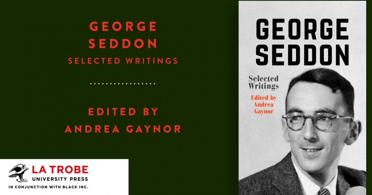 George Seddon by Andrea Gaynor | Black Inc.