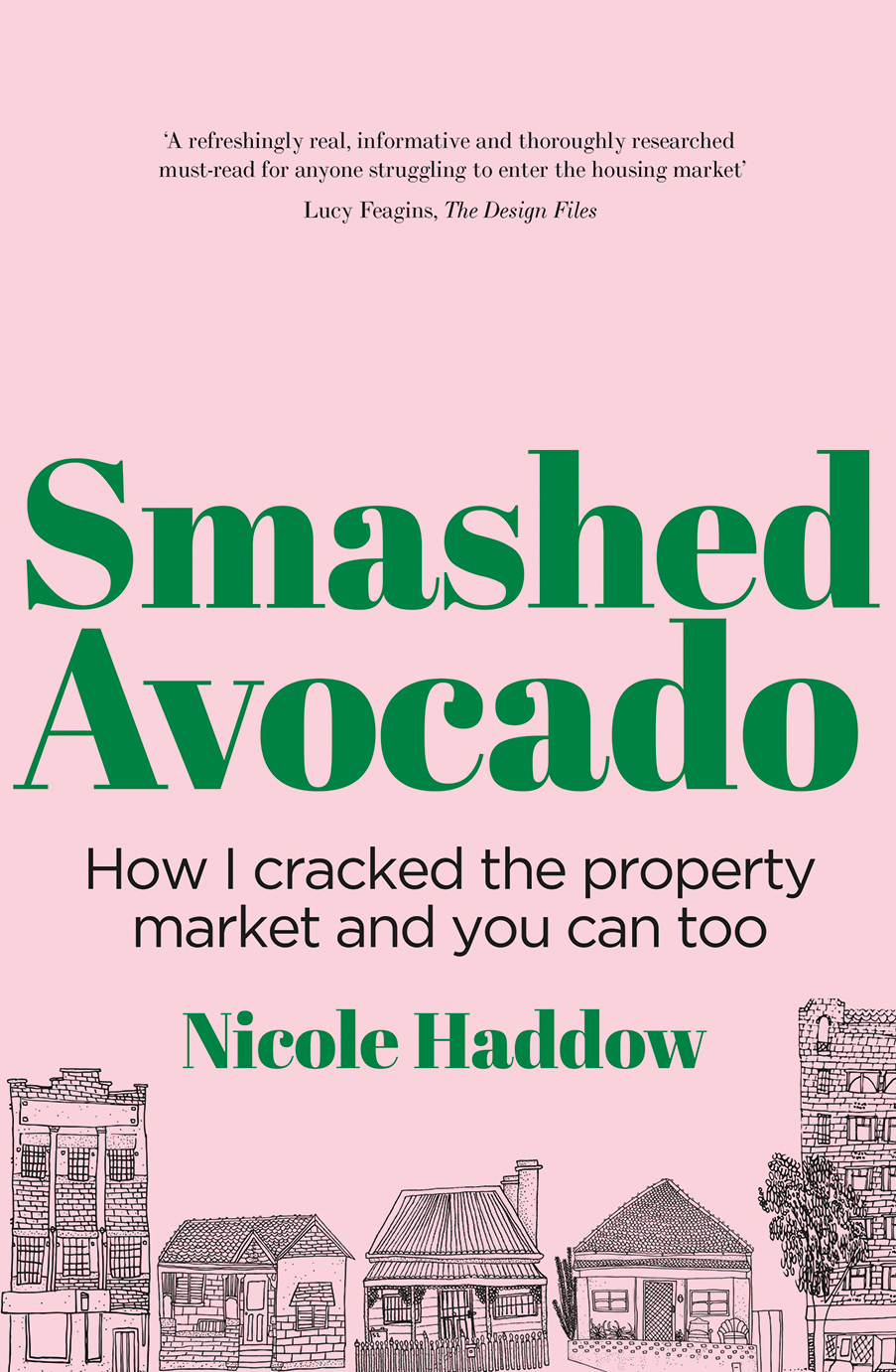 Smashed Avocado by Nicole Haddow | Black Inc.