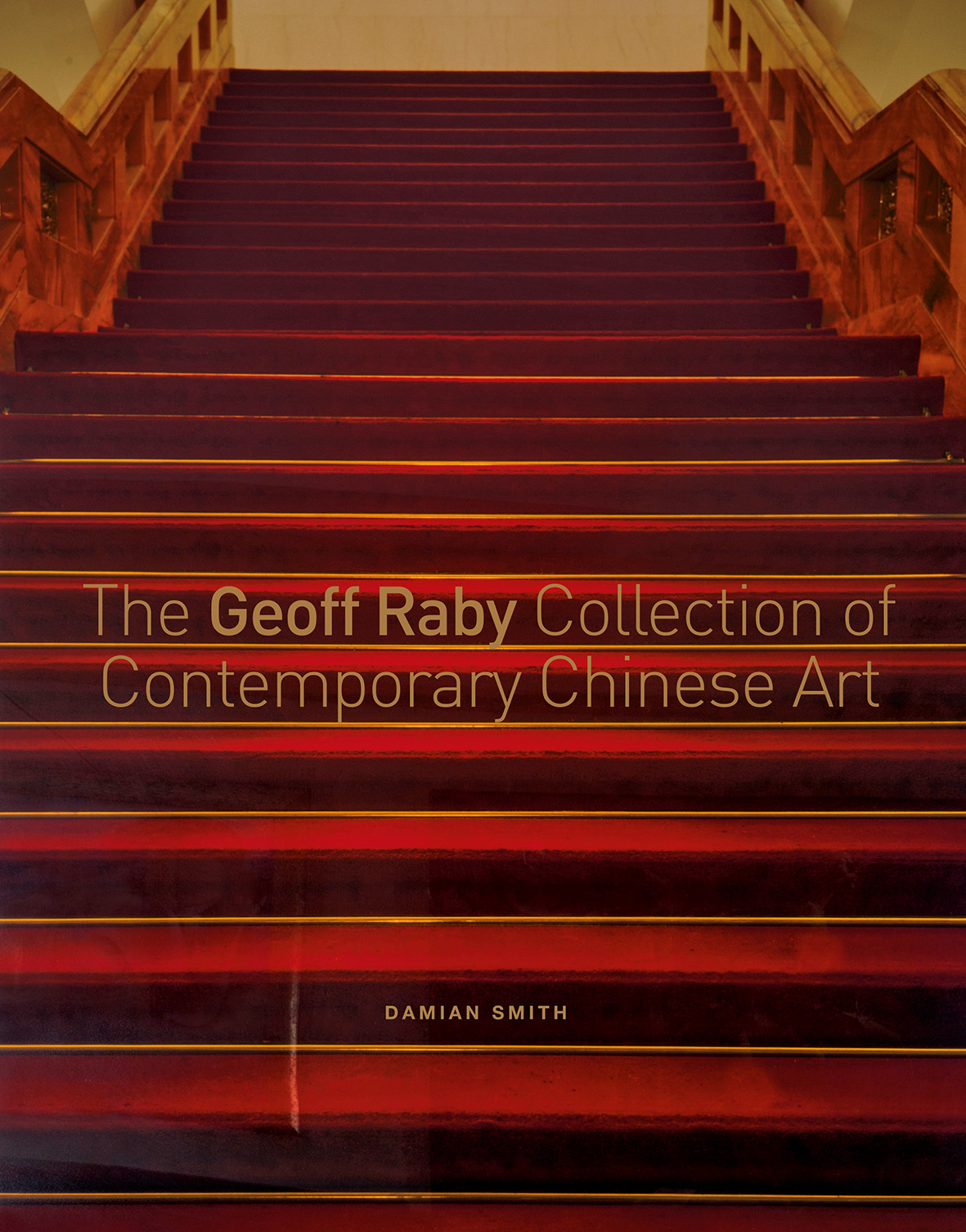 The Geoff Raby Collection of Contemporary Chinese Art by Damian Smith ...