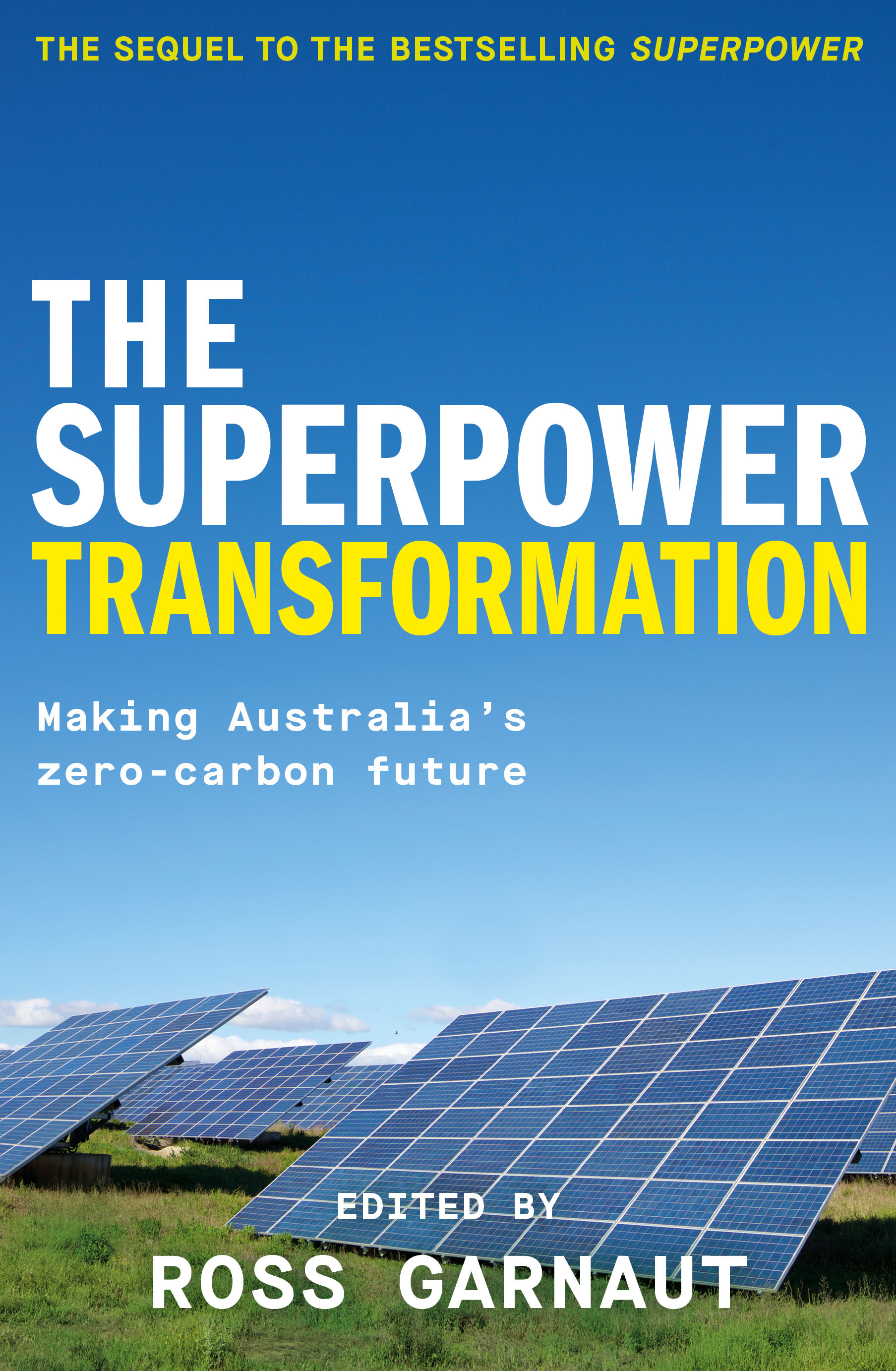 The Superpower Transformation by Ross Garnaut | Black Inc.