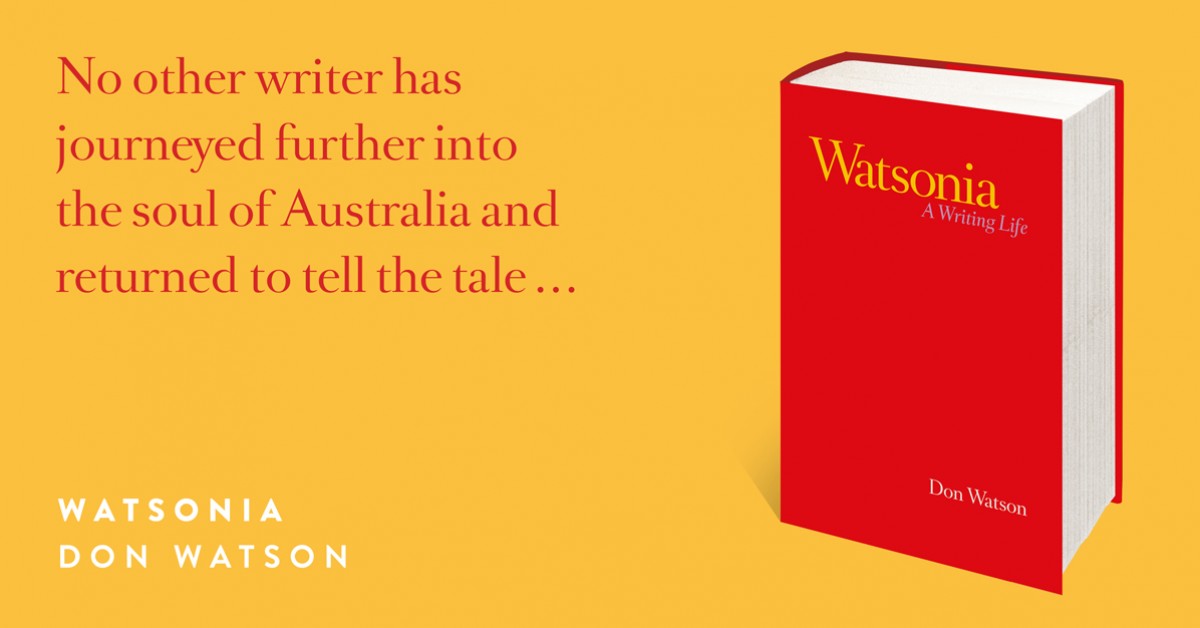 Watsonia by Don Watson | Black Inc.