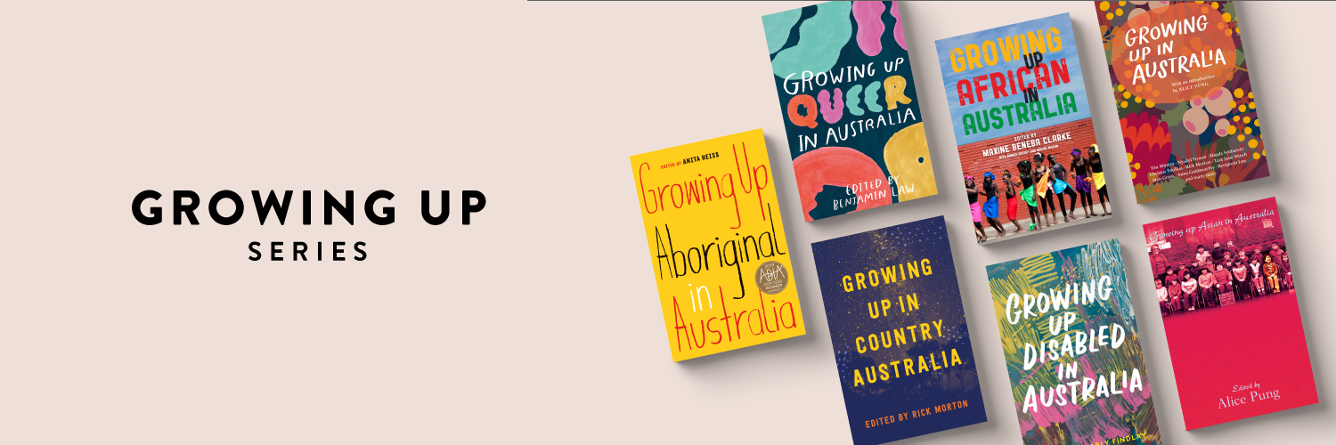 Growing Up series | Black Inc.