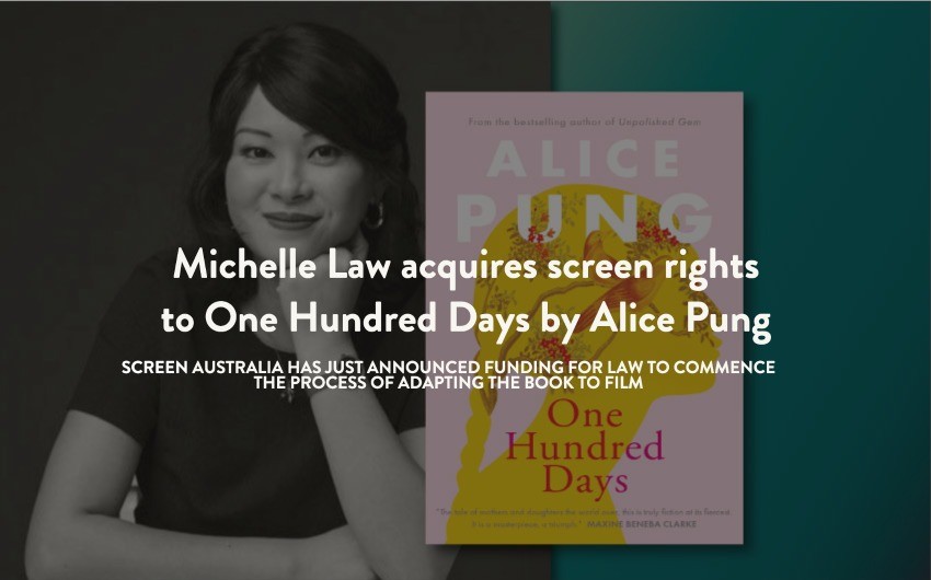 Michelle Law acquires screen rights to One Hundred Days | Black Inc.