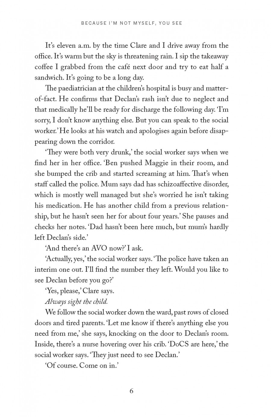 Because I'm Not Myself, You See by Ariane Beeston | Black Inc.