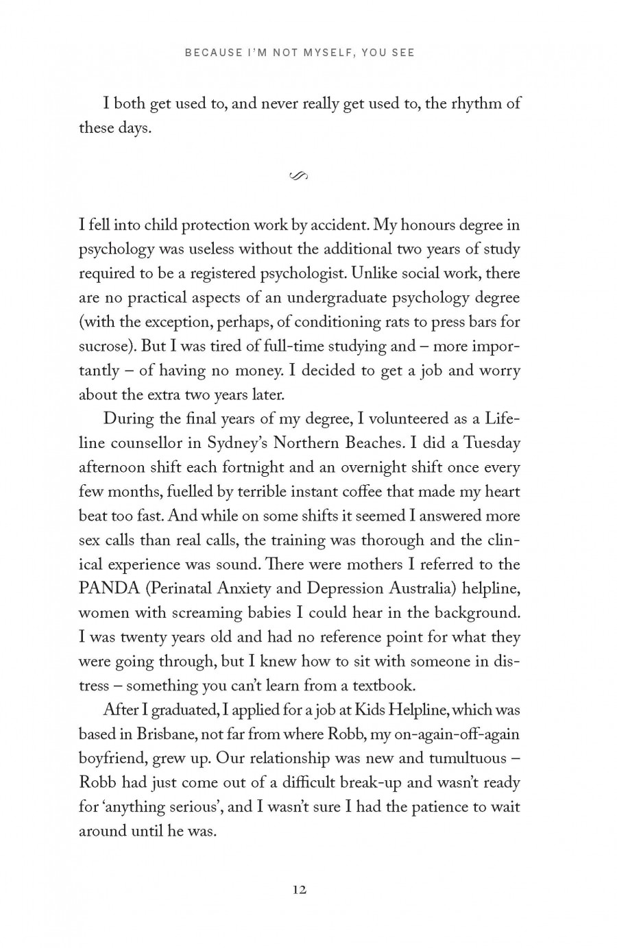 Because I'm Not Myself, You See by Ariane Beeston | Black Inc.