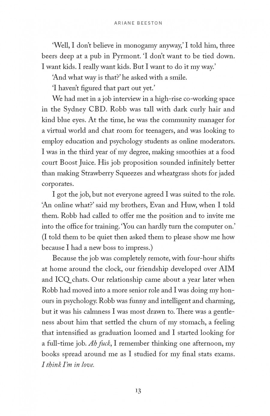 Because I'm Not Myself, You See by Ariane Beeston | Black Inc.