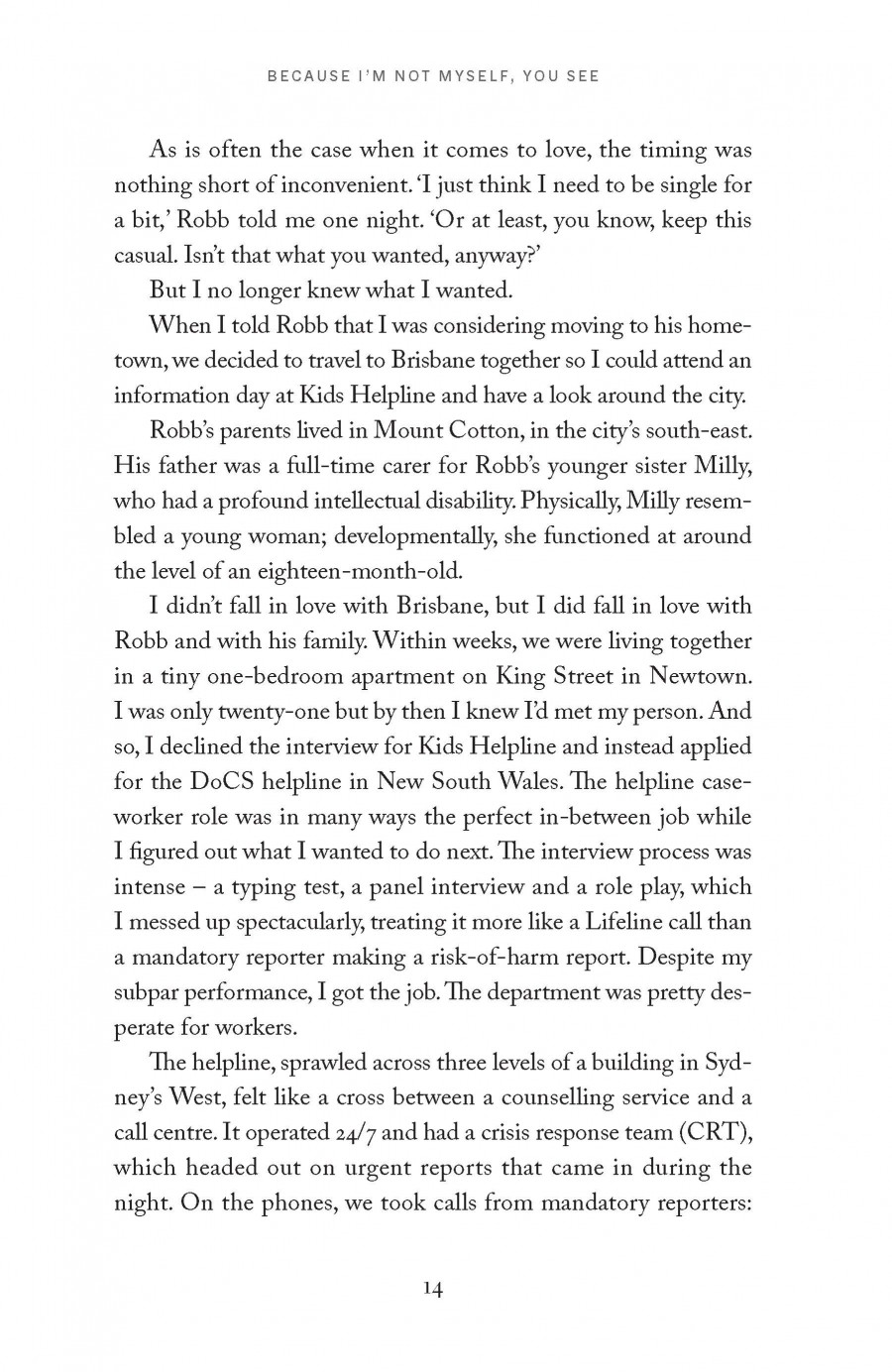 Because I'm Not Myself, You See by Ariane Beeston | Black Inc.